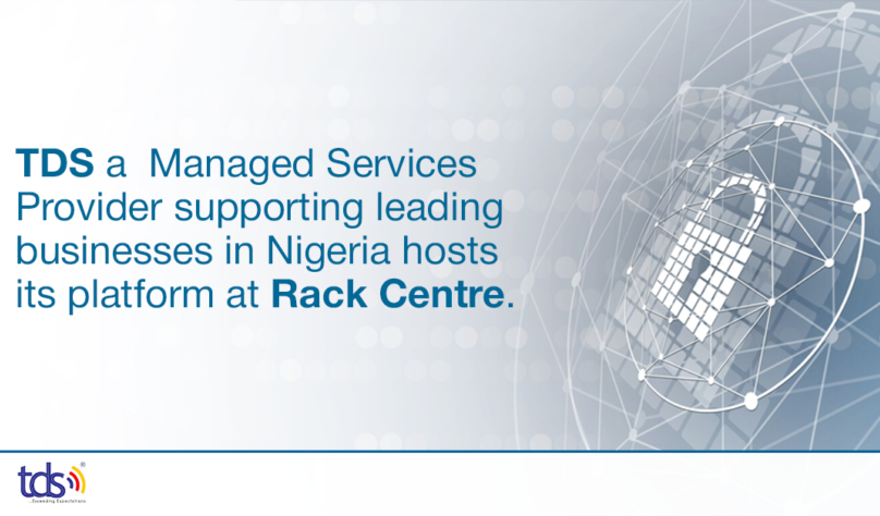 TDS: a Managed Services Provider hosts at Rack Centre.
